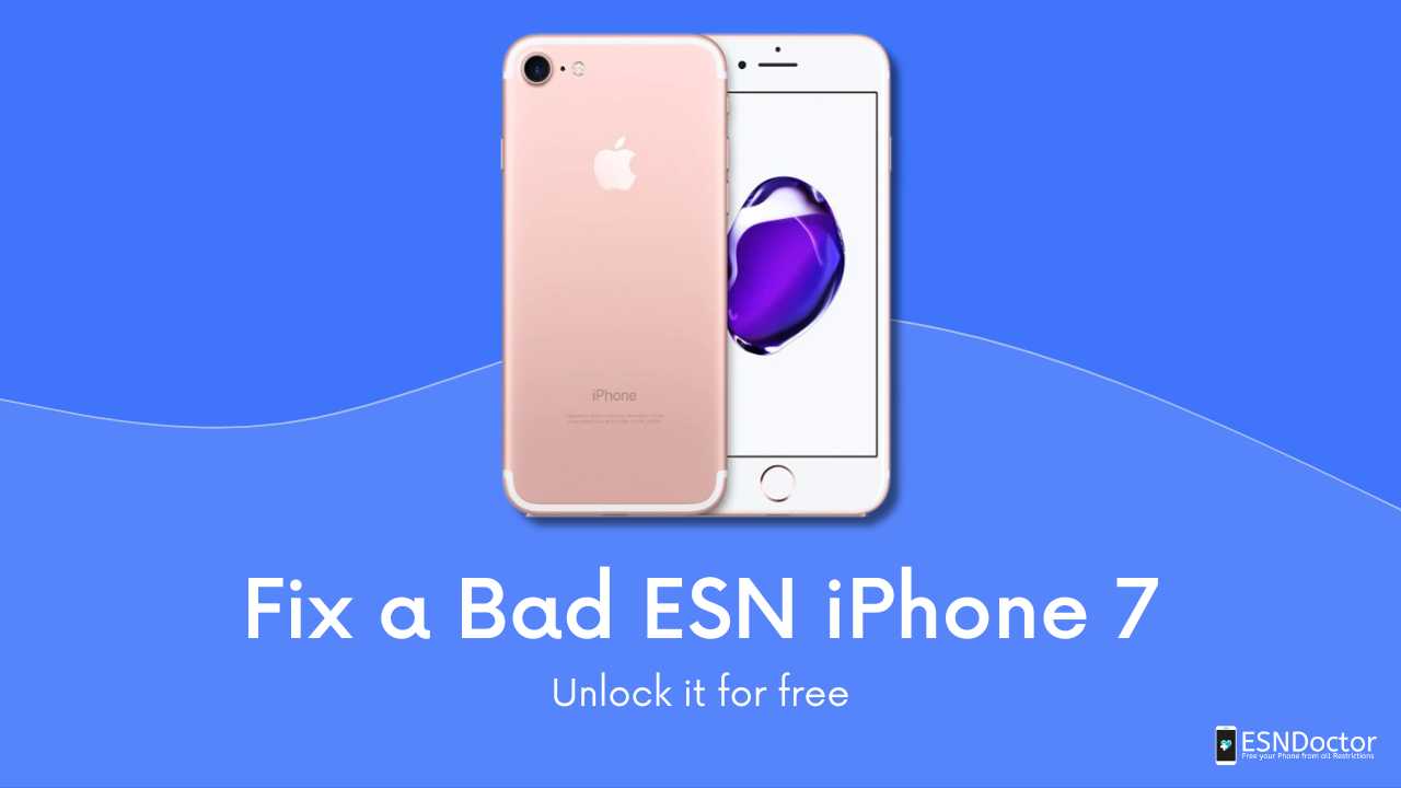 How to Fix a Bad ESN iPhone 7 For Free
