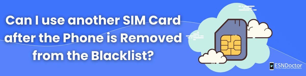 Can an Unlocked Phone be Blacklisted, and how to Prevent it?