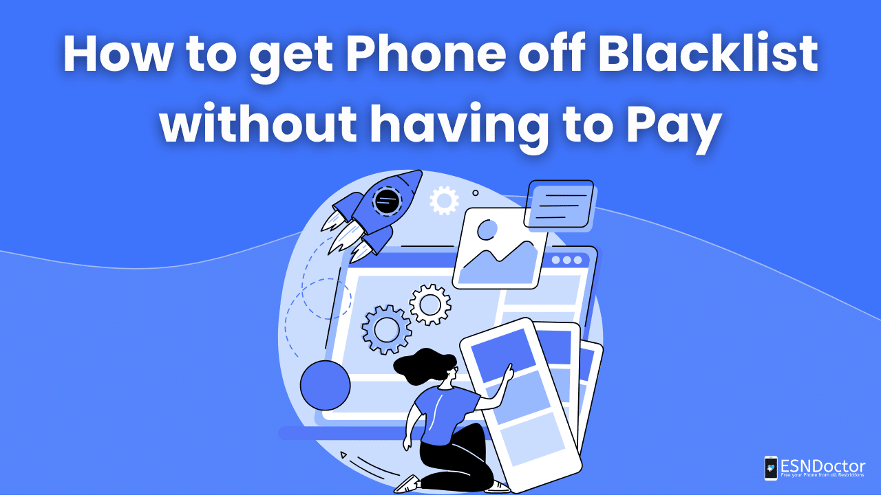 How to get Phone off Blacklist with the ESNDoctor Web App